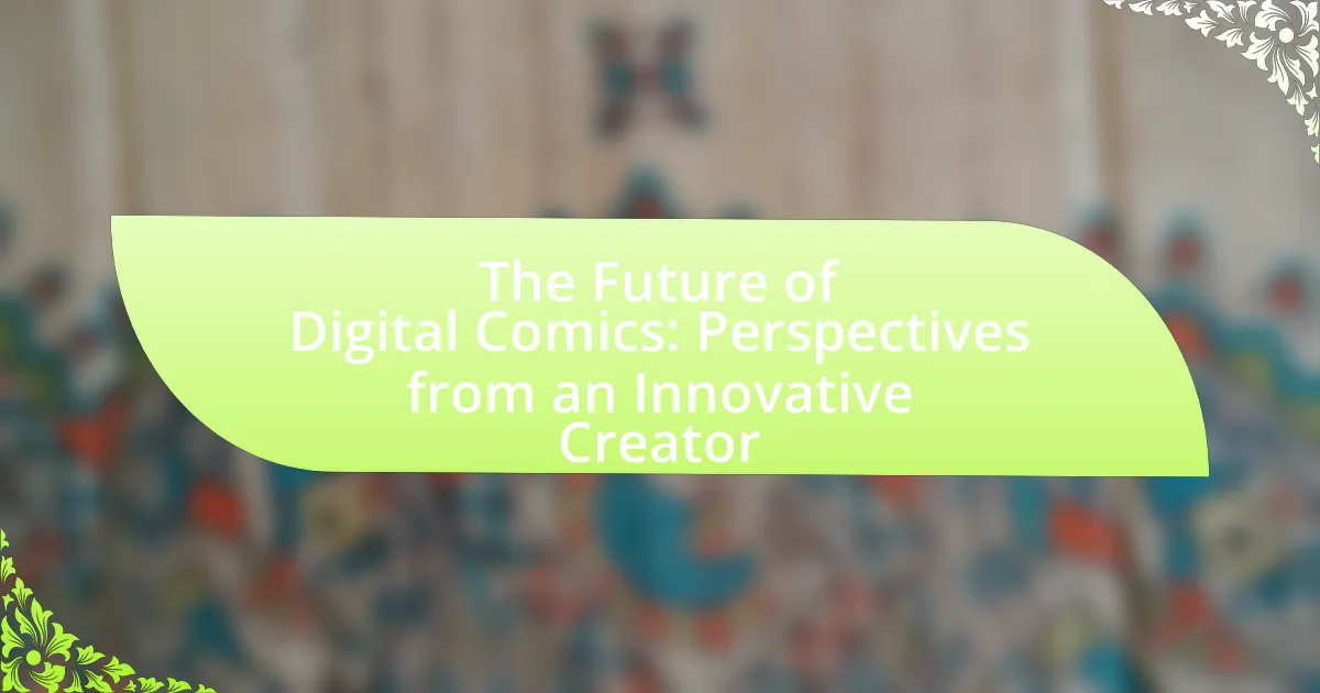 The Future of Digital Comics: Perspectives from an Innovative Creator ...